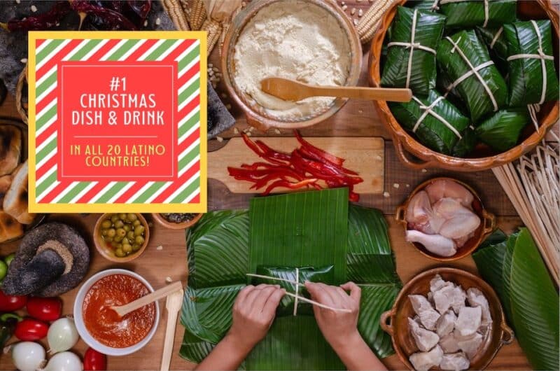 The #1 Most Popular Christmas Dish & Drink in All 20 Latino Countries ...